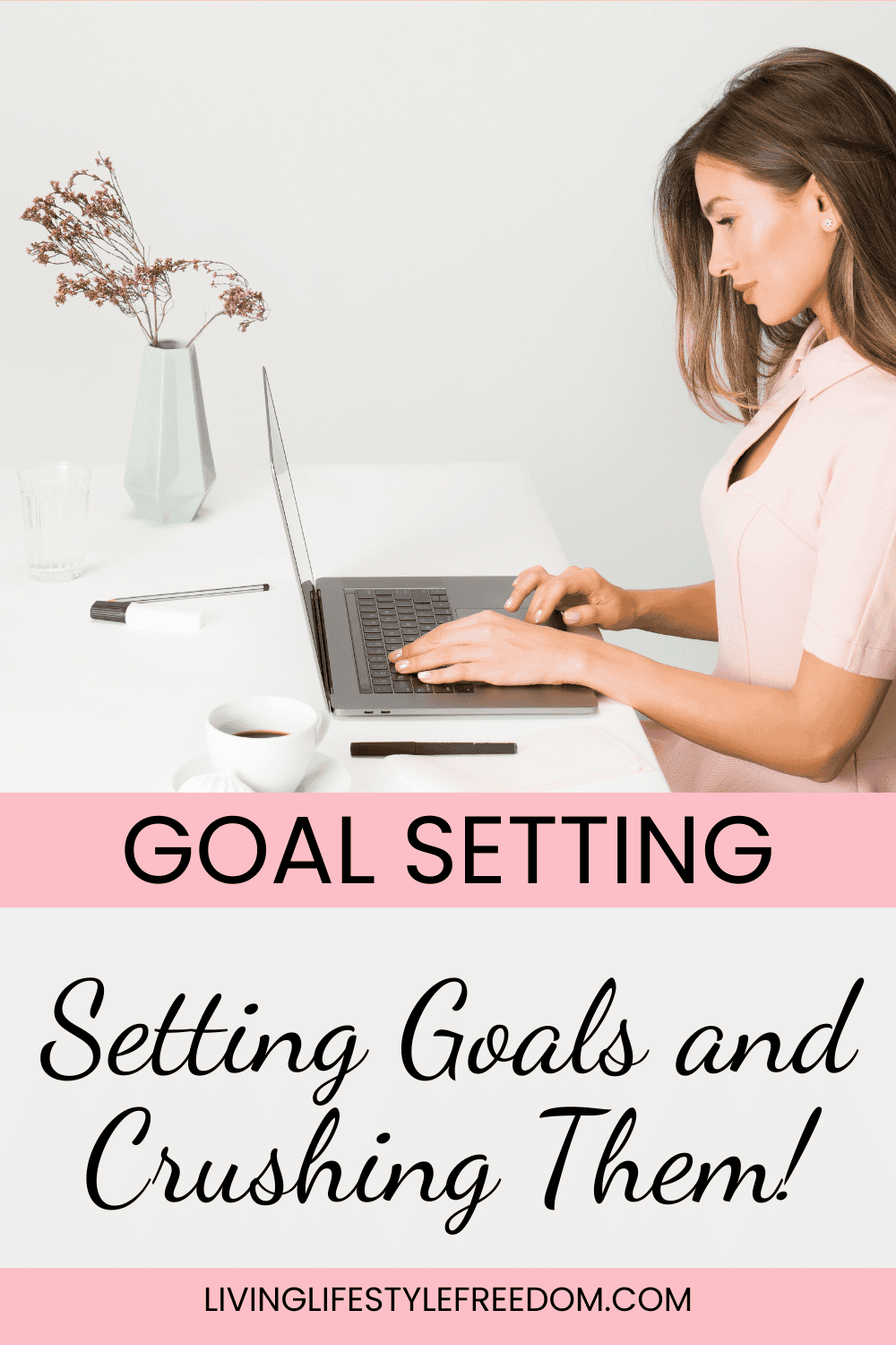 Setting Goals and Crushing Them